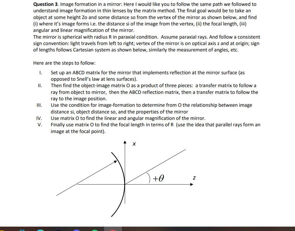 Solved Question 3. Image formation in a mirror: Here I would | Chegg.com