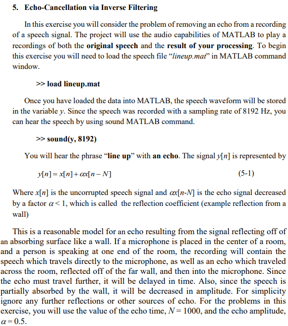 Solved 5. Echo-Cancellation via Inverse Filtering In this | Chegg.com