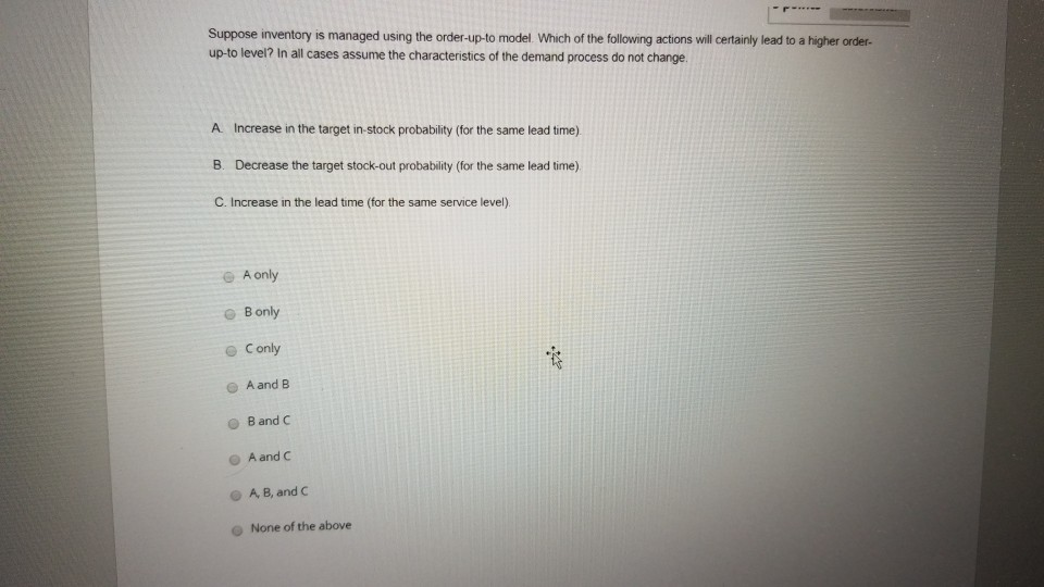 Solved Suppose inventory is managed using the order-up-to | Chegg.com