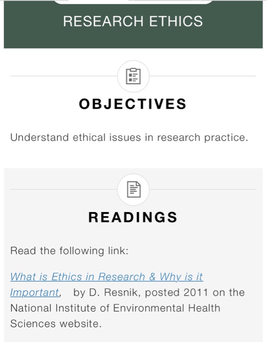 RESEARCH ETHICS OBJECTIVES Understand ethical issues | Chegg.com