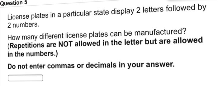 Solved License plates in a particular state display 2 | Chegg.com Solved License plates in a particular state display 2 | Chegg.com