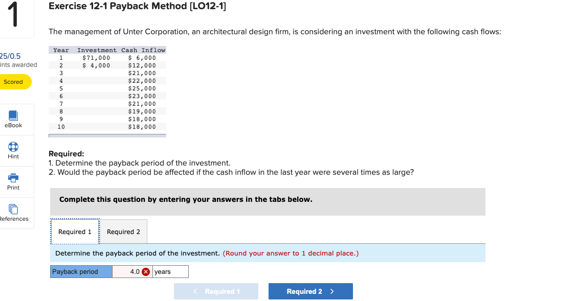 Solved Exercise 12-1 Payback Method [LO12-1] The management | Chegg.com