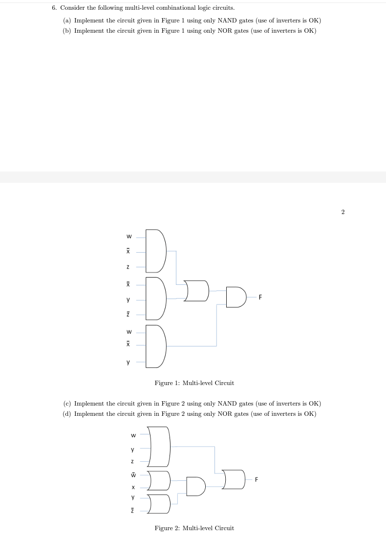 Solved 6. Consider the following multi-level combinational | Chegg.com Solved 6. Consider the following multi-level combinational | Chegg.com