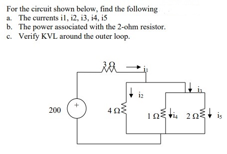 Solved For the circuit shown below, find the following a. | Chegg.com