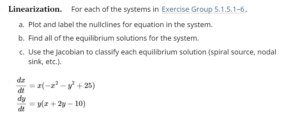 Solved Linearization. For each of the systems in Exercise | Chegg.com