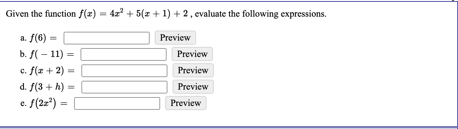 Solved Given the function f(x)=4x2+5(x+1)+2, ﻿evaluate the | Chegg.com