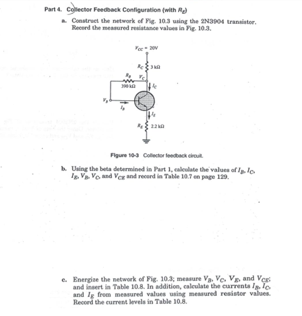 Solved Part 4. Collector Feedback Configuration (with Re) a. | Chegg.com