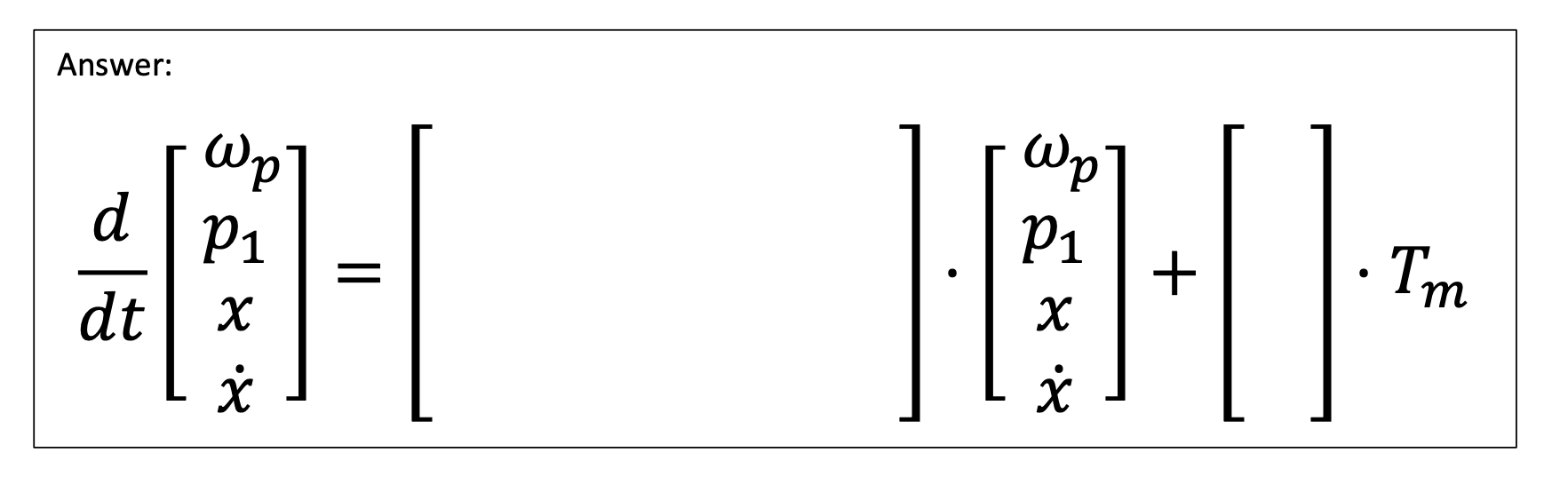 Problem 6 (25 Points): Modeling of a Mixed System | Chegg.com