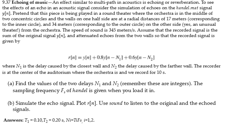 9.37 Echoing of music-An effect similar to multi-path | Chegg.com