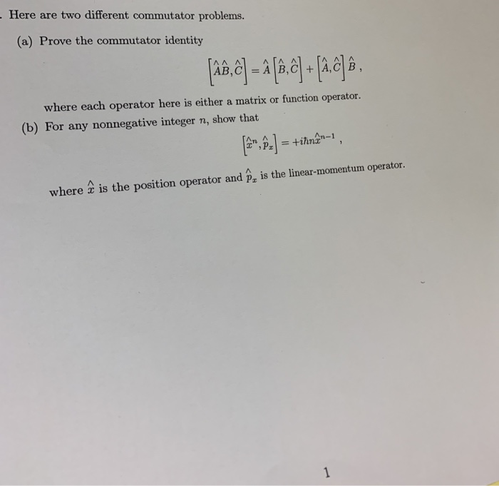 Solved Here Are Two Different Commutator Problems A Prove