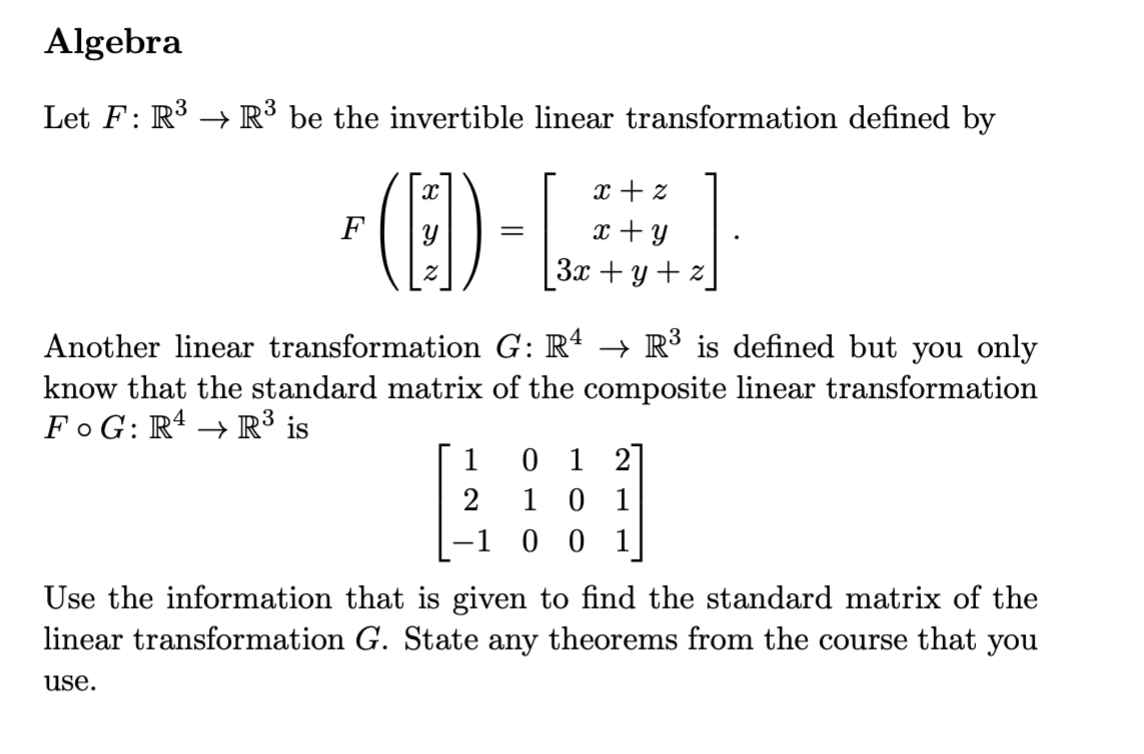Solved Algebra Let F: R3 → R3 be the invertible linear | Chegg.com