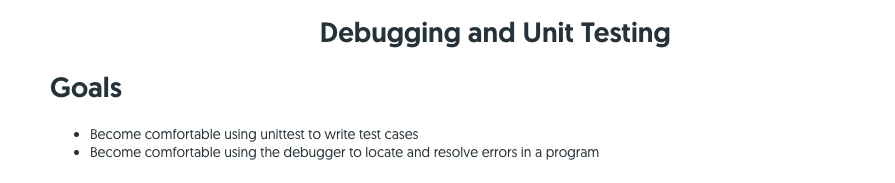 Debugging and Unit Testing Goals Become comfortable | Chegg.com