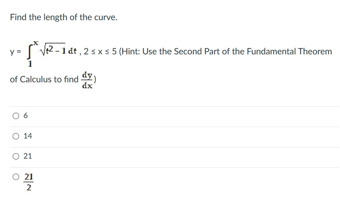 Solved Find the length of the curve. y=∫1xt2−1dt,2≤x≤5 | Chegg.com