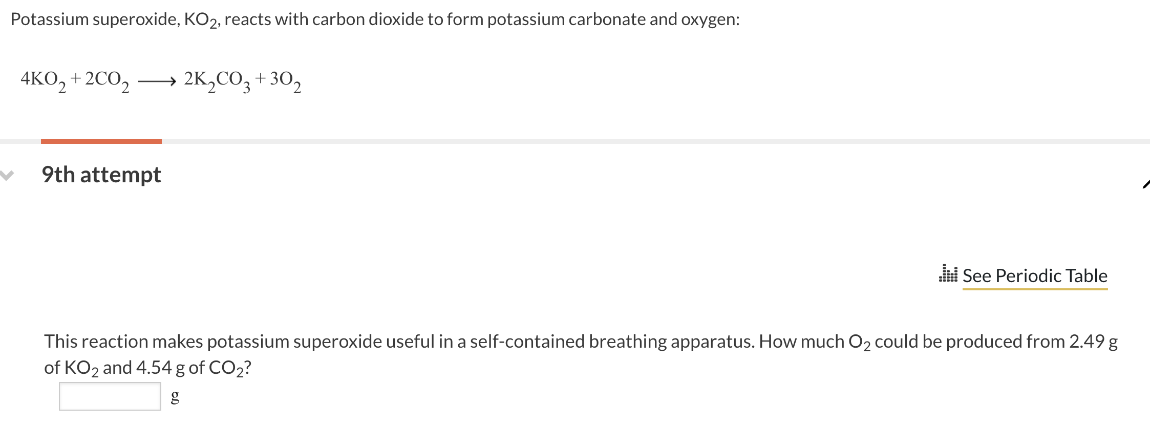 Solved Potassium superoxide, KO2, reacts with carbon dioxide | Chegg.com