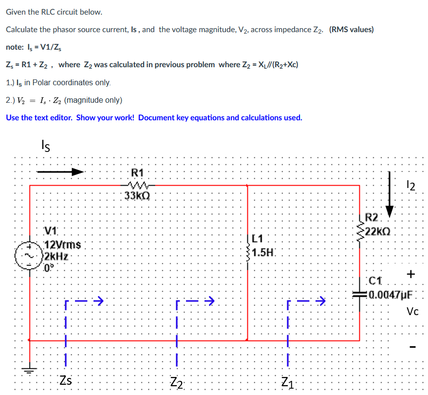 Solved Given the RLC circuit below. Calculate the phasor | Chegg.com