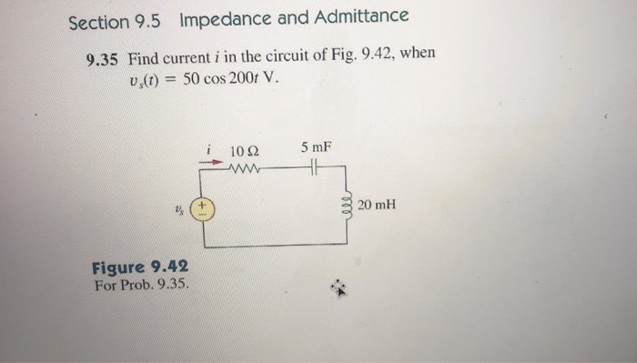 Solved Section 9.5 Impedance and Admittance 9.35 Find | Chegg.com