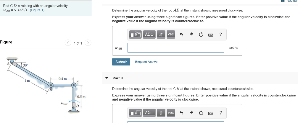 Solved Review Rod Cd Is Rotating With An Angular Velocity Wa