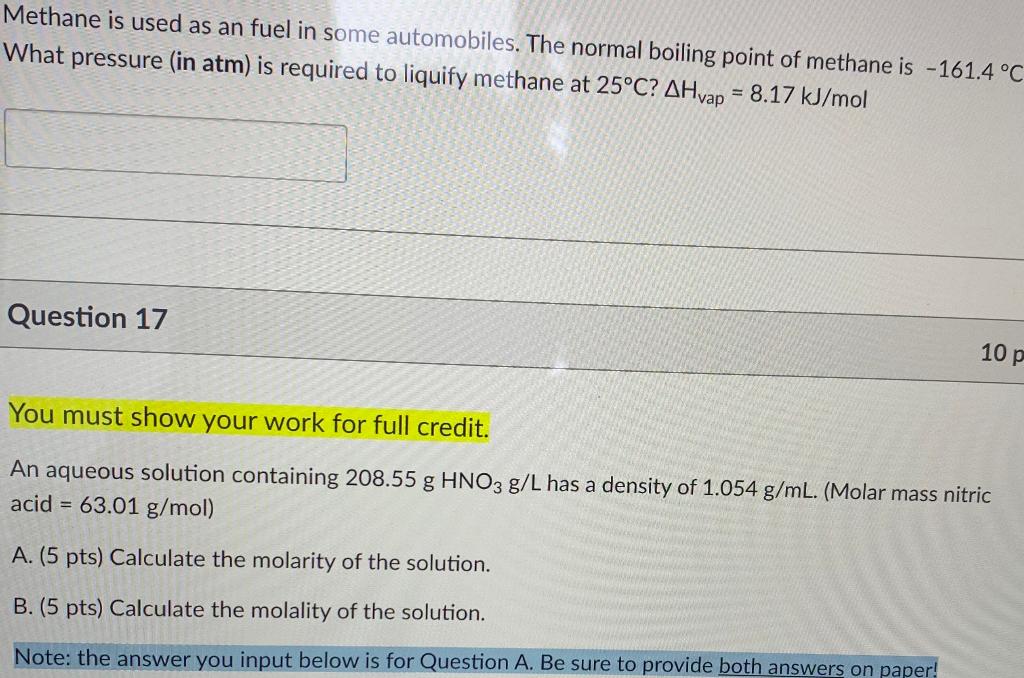 Solved Methane is used as an fuel in some automobiles. The | Chegg.com