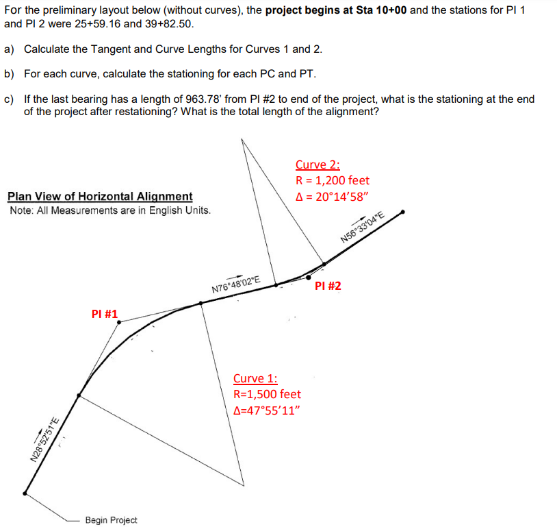 Solved For the preliminary layout below (without curves), | Chegg.com