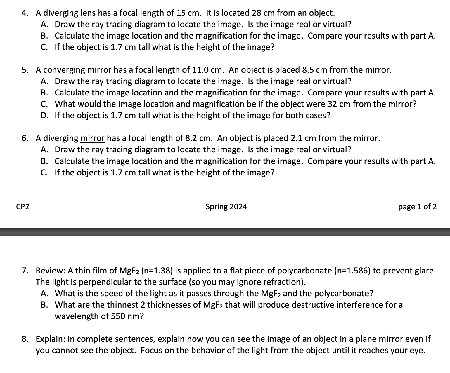 Solved A diverging lens has a focal length of 15cm. ﻿It is | Chegg.com