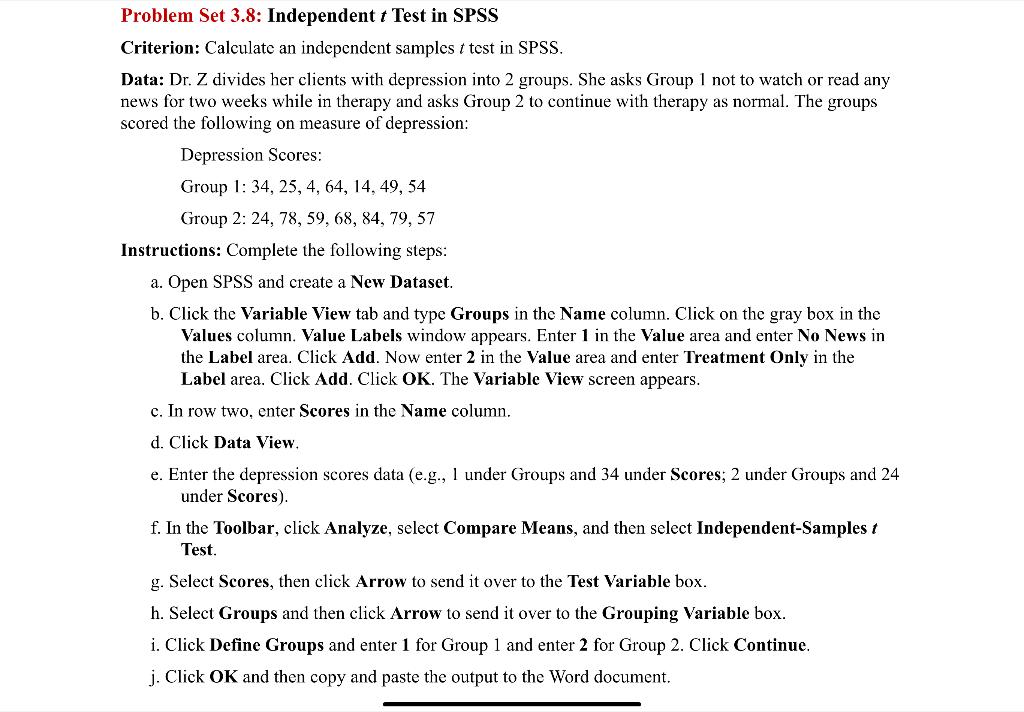 Solved I Need Help Inputting The Data Into Spss My 