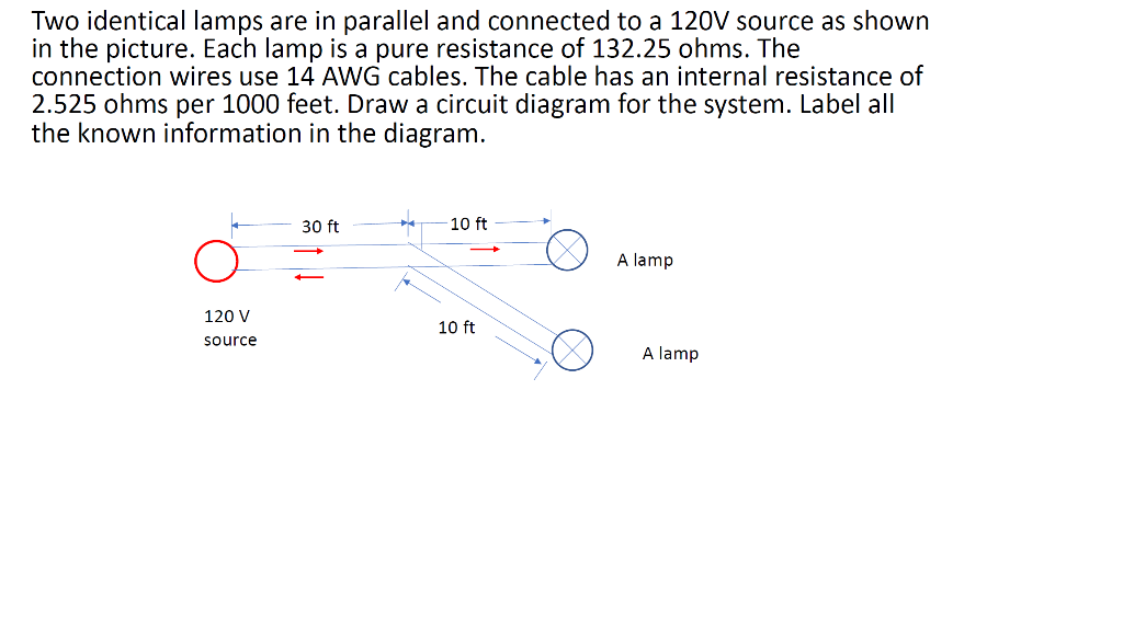 Solved Two identical lamps are in parallel and connected to | Chegg.com