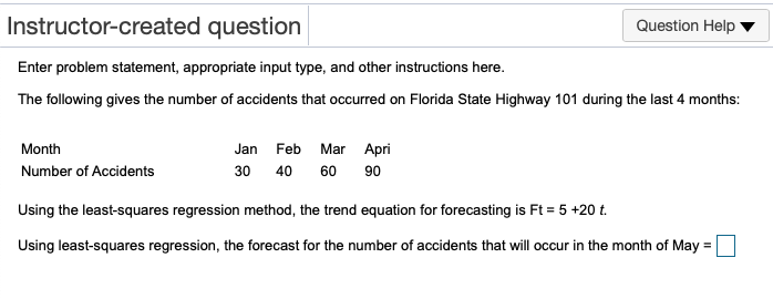 Solved Instructor-created question Question Help Enter | Chegg.com