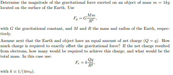 Solved Determine the magnitude of the gravitational force | Chegg.com