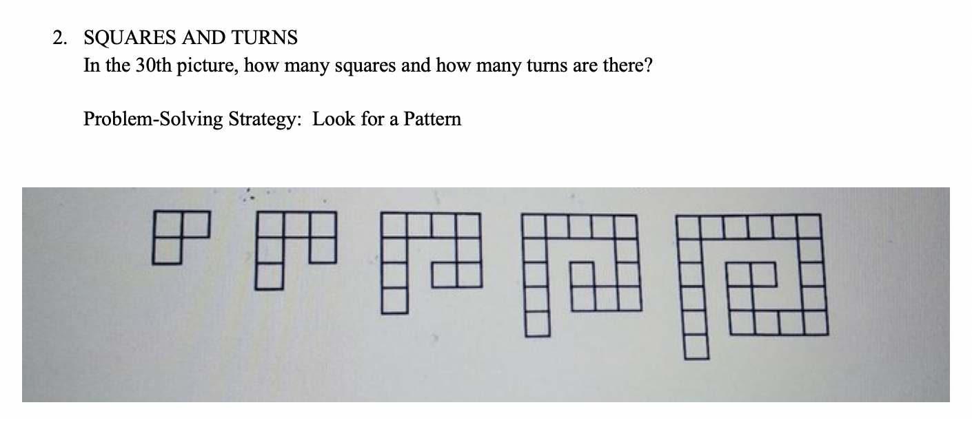 Solved 2. SQUARES AND TURNS In the 30th picture, how many | Chegg.com