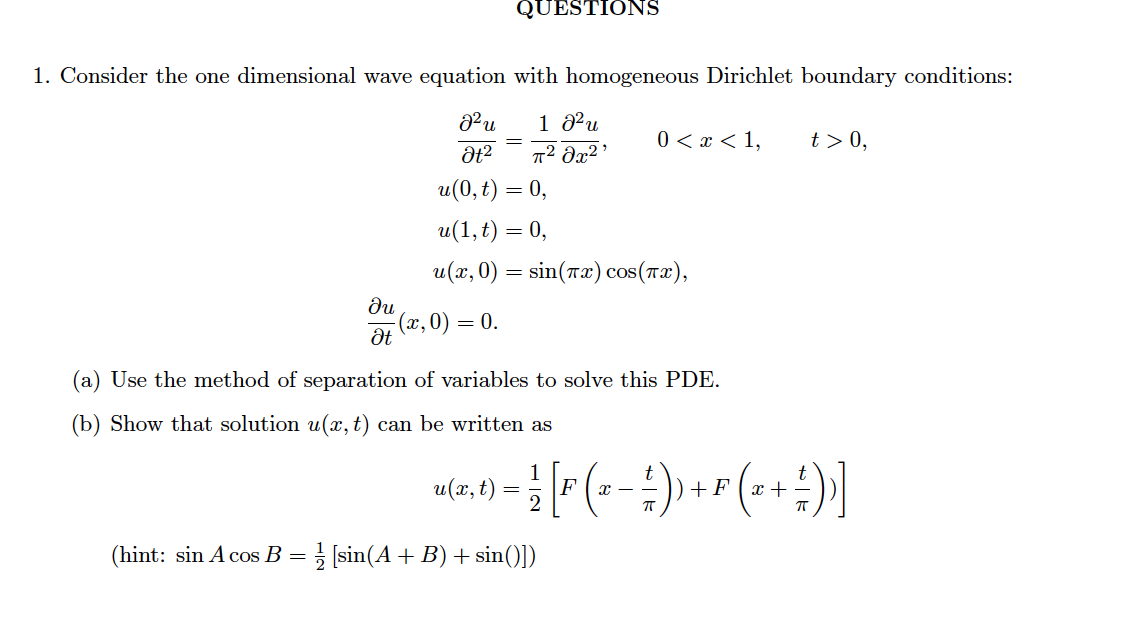Solved QUESTIONS 1. Consider the one dimensional wave | Chegg.com