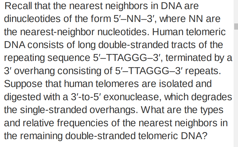 Solved Recall that the nearest neighbors in DNA are | Chegg.com