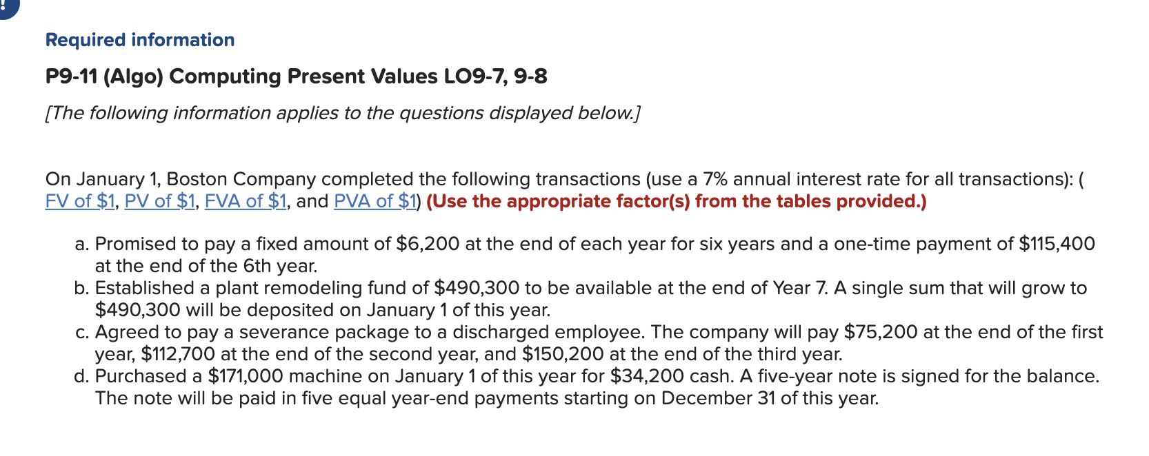 P9-11 (Algo) Computing Present Values LO9-7, 9-8 The | Chegg.com