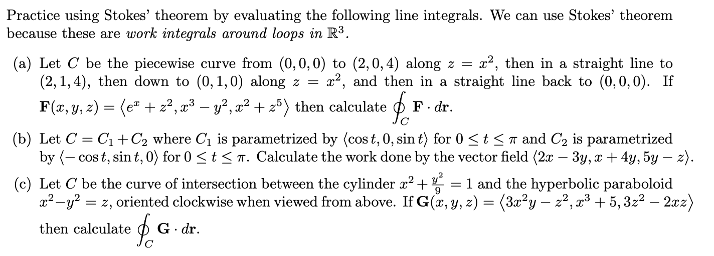 Solved Practice using Stokes' theorem by evaluating the | Chegg.com