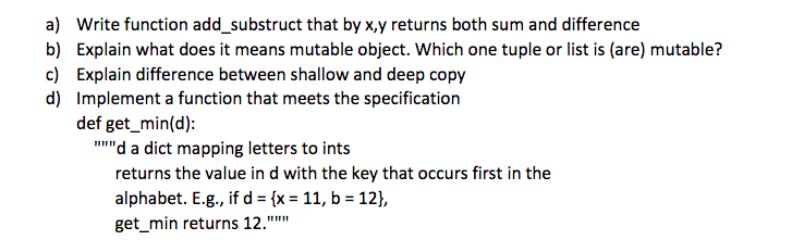 Solved a) Write function add_substruct that by x,y returns | Chegg.com