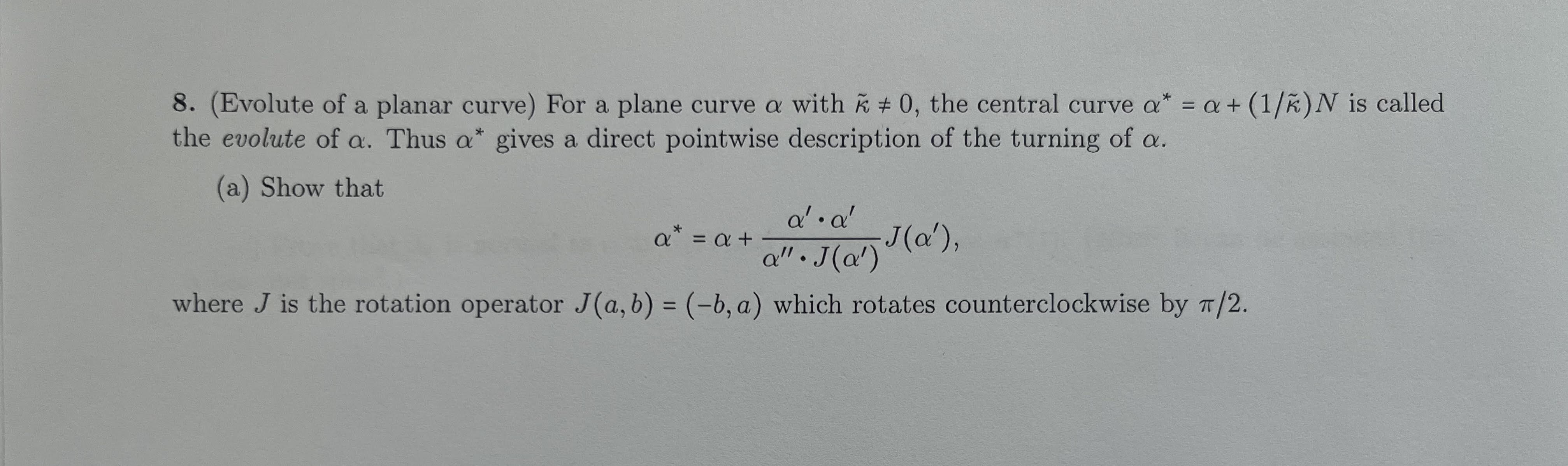 Solved Evolute Of A Planar Curve for A Plane Curve α