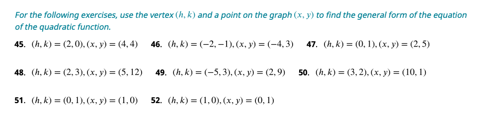 Solved For the following exercises, use the vertex (h,k) and | Chegg.com