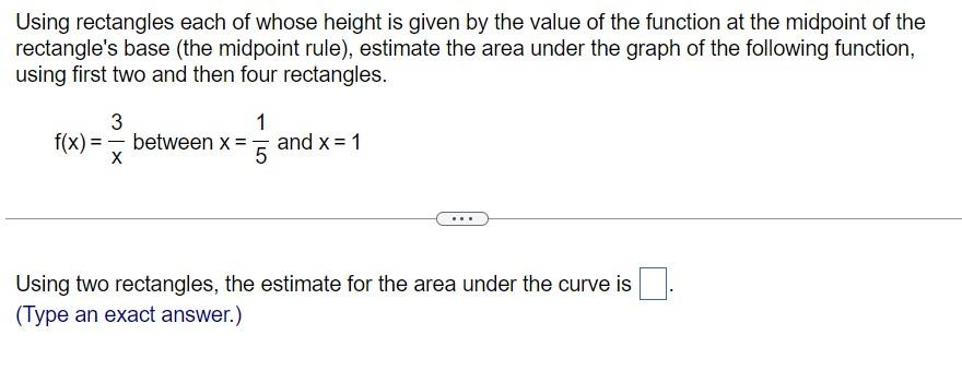 Solved Using rectangles each of whose height is given by the | Chegg.com