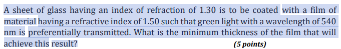 Solved A sheet of glass having an index of refraction of | Chegg.com