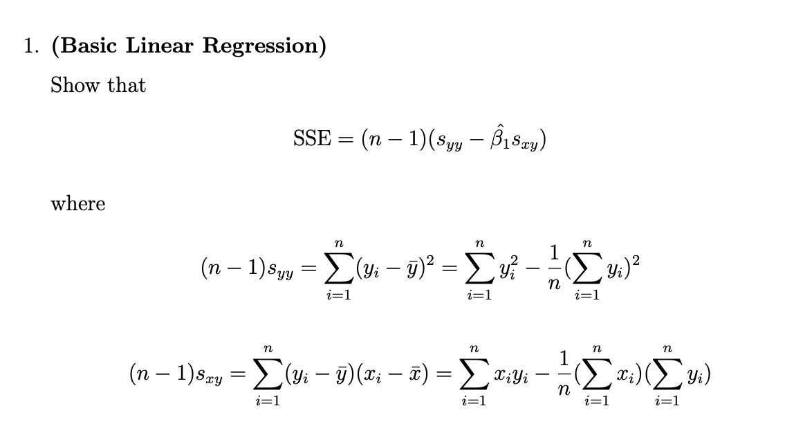Solved 1. (Basic Linear Regression) Show that SSE = (n – | Chegg.com