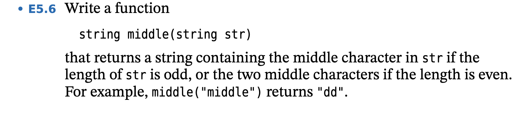 Solved • E56 Write A Function String Middlestring Str 1167