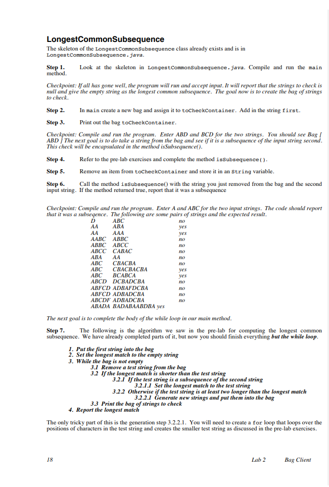 Solved import java.util.*; /** * LongestCommonSubsequence is | Chegg.com