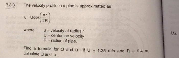 Solved 7.3.8 The velocity profile in a pipe is approximated | Chegg.com