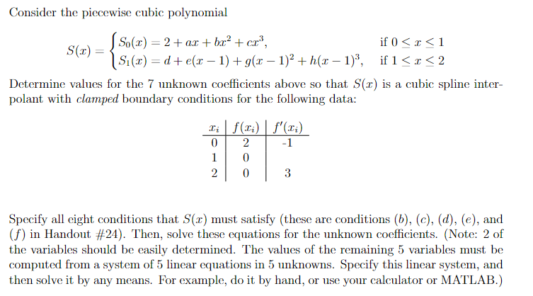 Solved Consider the piecewise cubic polynomial | Chegg.com