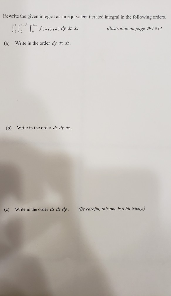 Solved Rewrite the given integral as an equivalent iterated | Chegg.com