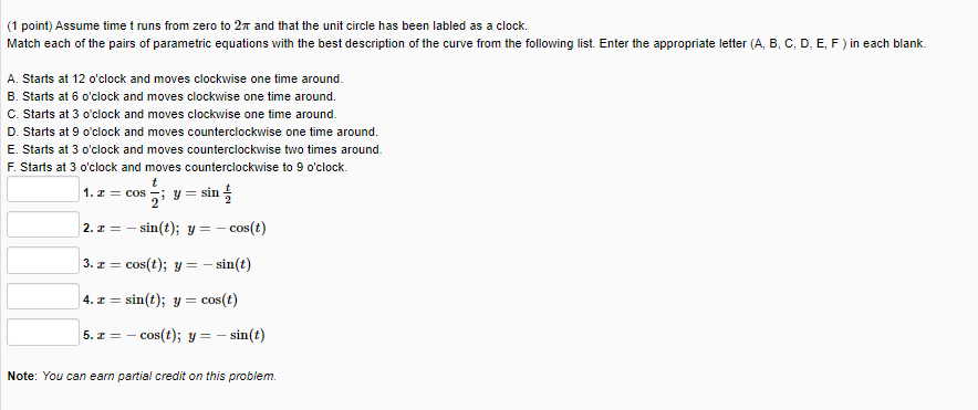 Solved (1 point) Assume time t runs from zero to 2n and that | Chegg.com