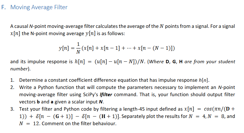 Solved A causal N-point moving-average filter calculates the | Chegg.com
