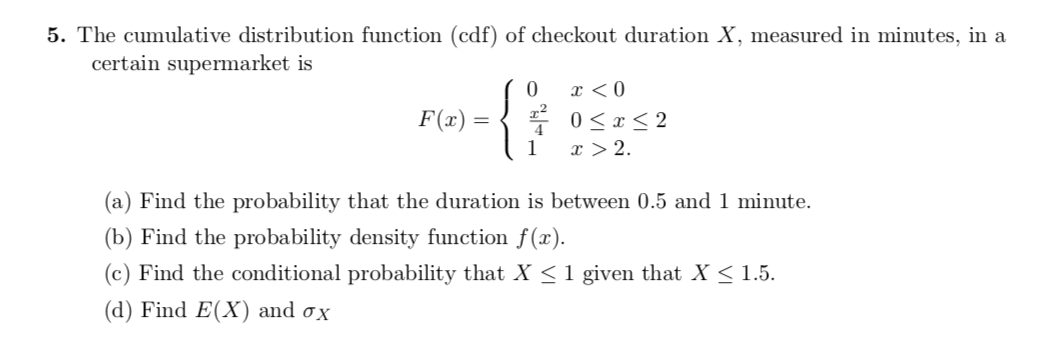 Solved 5. The cumulative distribution function (cdf) of | Chegg.com