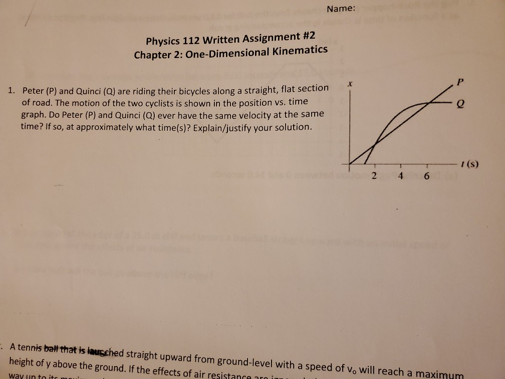 Solved Name: Physics 112 Written Assignment #2 Chapter 2: | Chegg.com