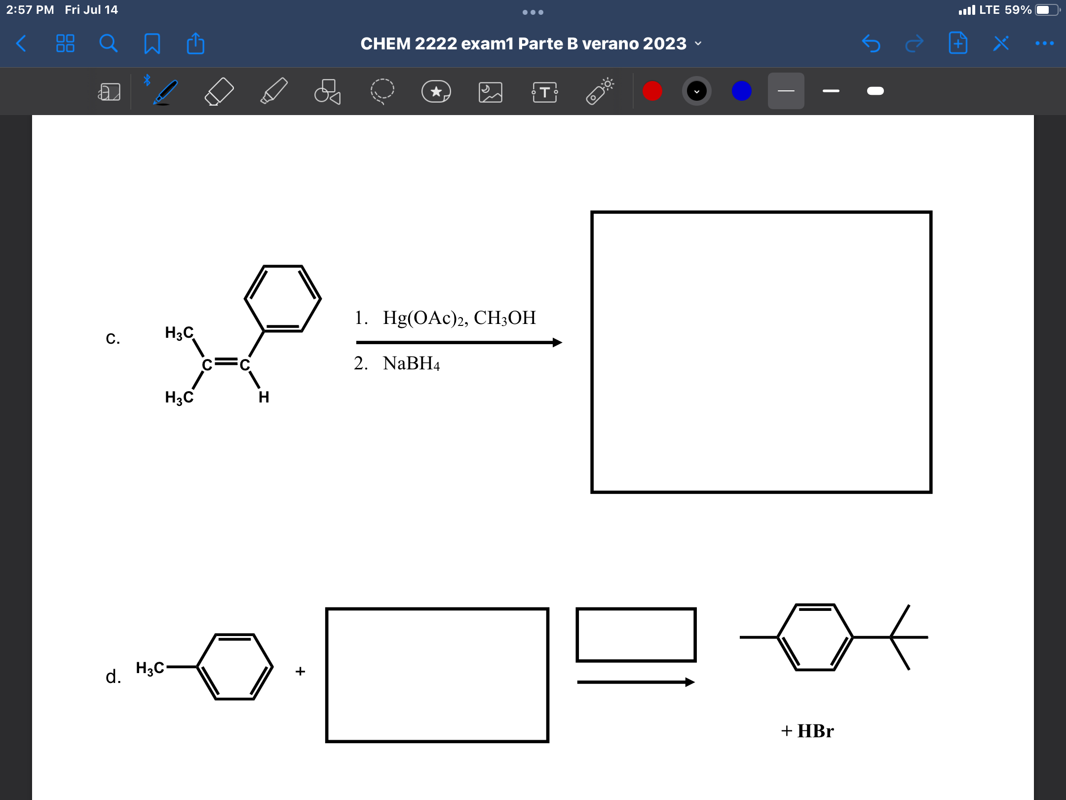 Solved C. 1. Hg(OAc)2,CH3OH 2. NaBH4 d. +HBr | Chegg.com