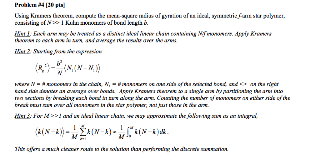 Problem #4 120 pts] Using Kramers theorem, compute | Chegg.com